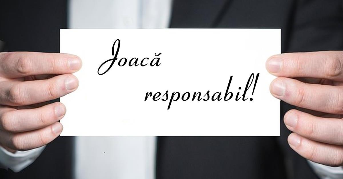 Trei reguli de bază pentru jocul responsabil - Dej24.ro